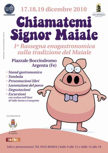 Chiamatemi Signor Maiale, fiera ad Argenta